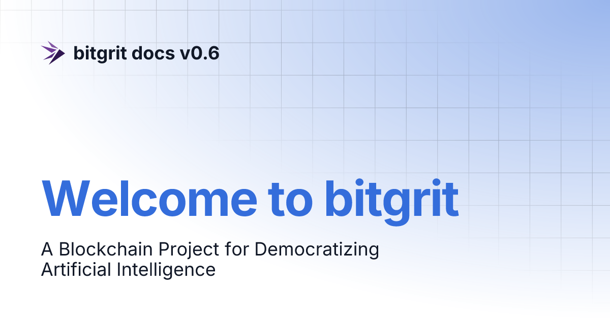 Welcome to bitgrit | bitgrit docs v0.6